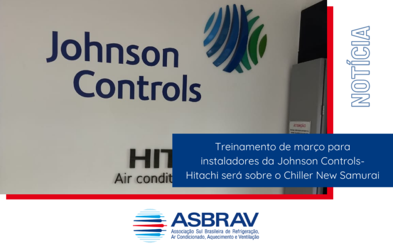 Treinamento de março para instaladores da Johnson Controls-Hitachi será ...
